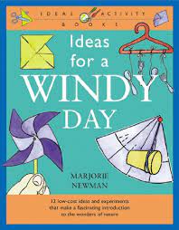 Ideas For A Windy Day – HCOS + Flex | Learning Commons