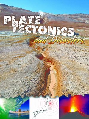 Plate Tectonics And Disasters – HCOS + Flex | Learning Commons
