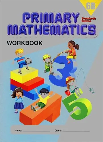Primary Mathematics 6B Workbook – HCOS + Flex | Learning Commons