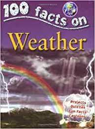 Weather (100 Facts) – HCOS + Flex | Learning Commons